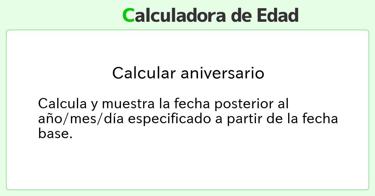Calcular aniversario - Sitio de calculadora de edad